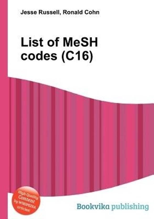 List of Mesh Codes (C16): Buy List of Mesh Codes (C16) by unknown at ...