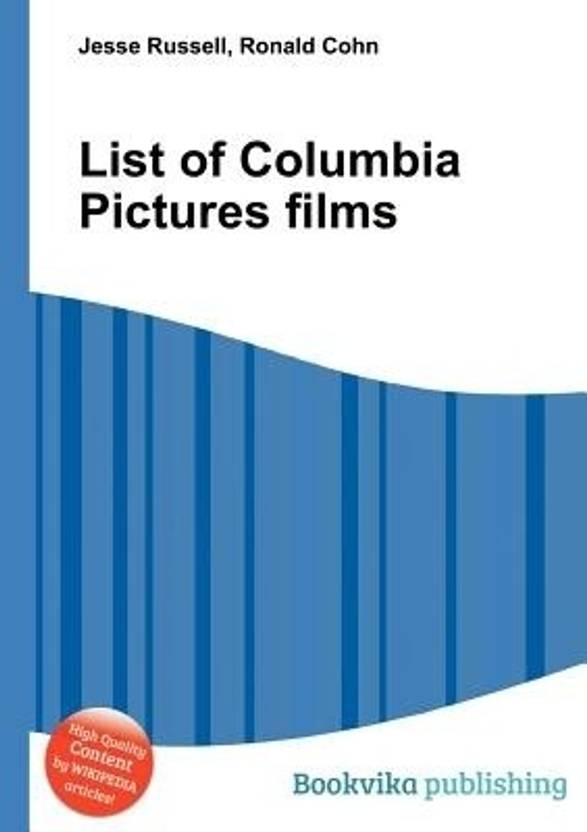 List of Columbia Pictures Films: Buy List of Columbia Pictures Films by ...