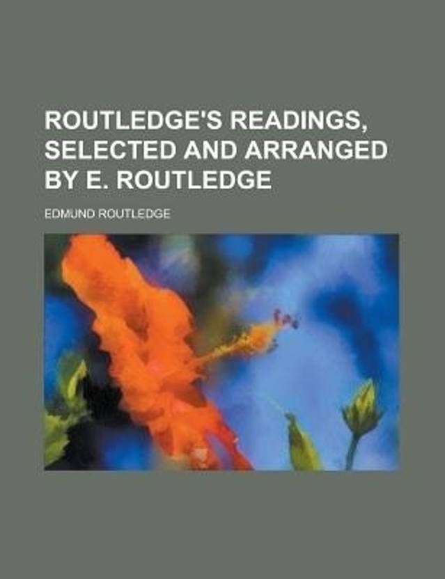 Routledge's Readings, Selected and Arranged by E. Routledge: Buy ...