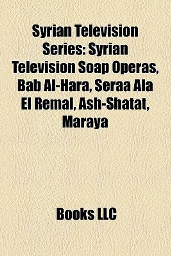 Syrian Television Series: Buy Syrian Television Series by unknown at ...