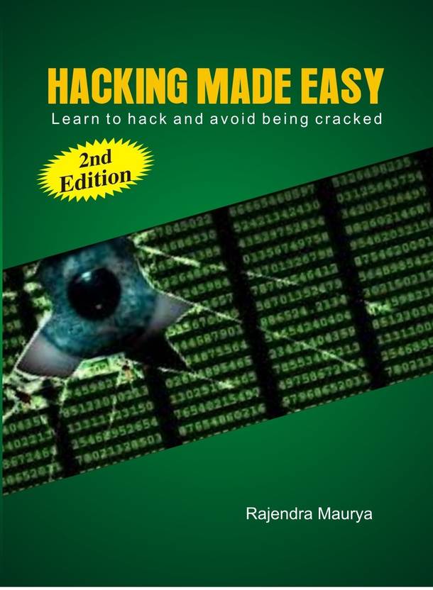 Hacking Made Easy : Learn To Hack And Avoid Being Cracked: Buy Hacking ...