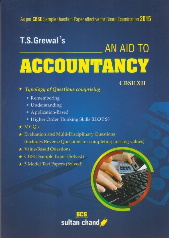 CBSE - An Aid to Accountancy 2015 (Class 12) 1st Edition: Buy CBSE - An ...