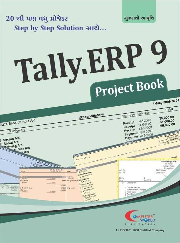 Tally.ERP 9 Project Book: Buy Tally.ERP 9 Project Book by Computer World Research Team at Low ...
