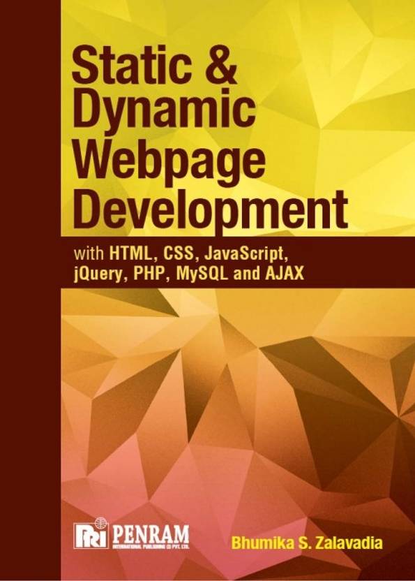 Static And Dynamic Webpage Development With Html Css Javascript Jquery Php Mysql And Ajax 9463