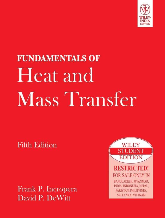 Fundamentals Of Heat And Mass Transfer 5Ed. 5th Edition: Buy ...