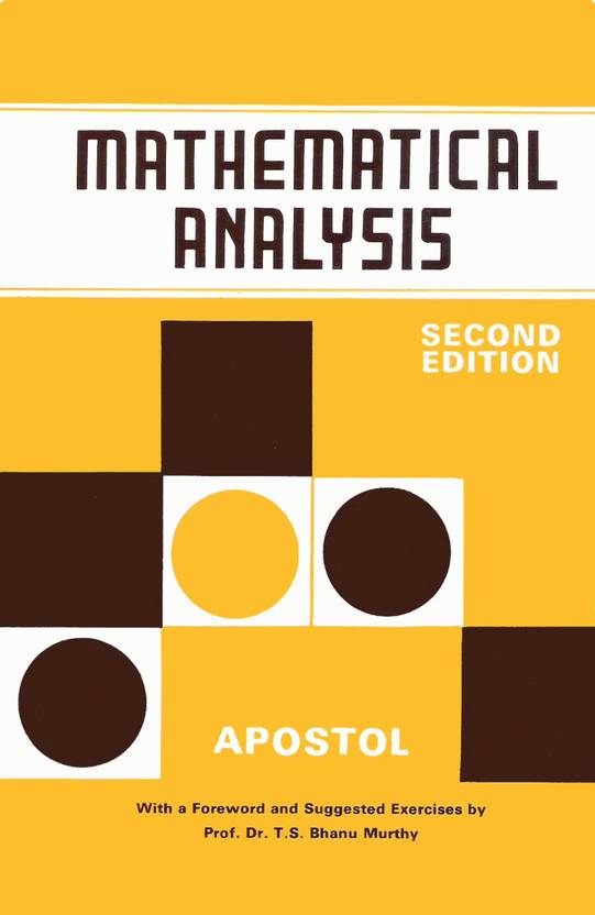 Mathematical Analysis Second Edition 520pp Pb 2nd Edition Buy
