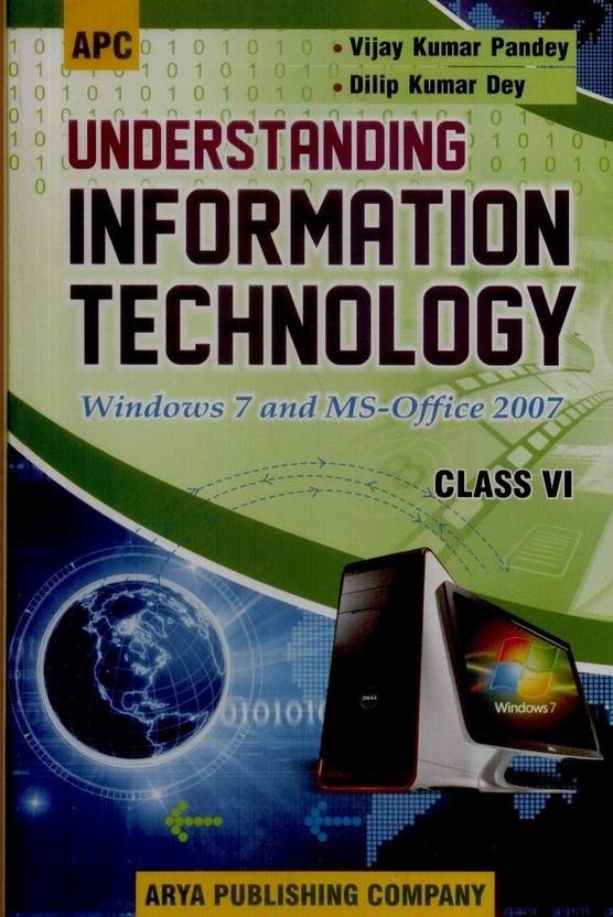 Understanding Information Technology Windows 7 and MS-Office 2007 ...
