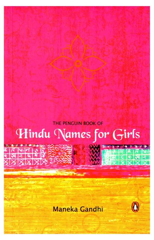 Hindu Names for Girls - Buy Hindu Names for Girls by Maneka Gandhi ...