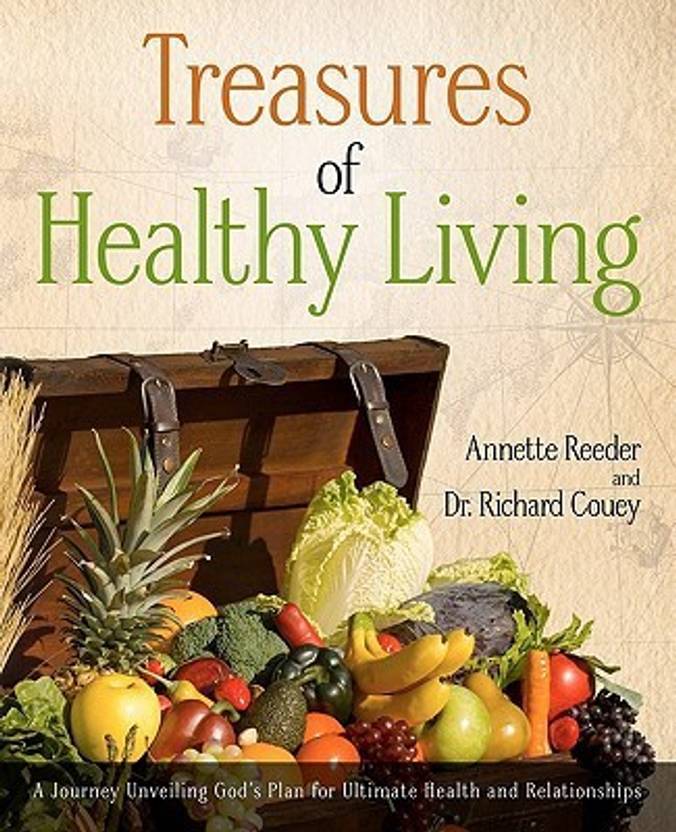 Treasures of Healthy Living: Buy Treasures of Healthy Living by Dr ...