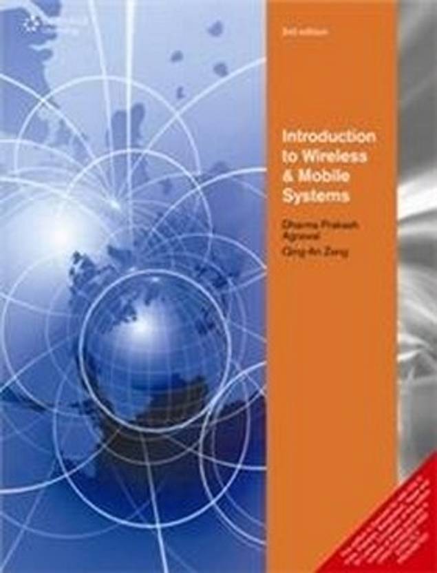 Introduction to Wireless and Mobile Systems 3rd Edition: Buy Introduction to Wireless and Mobile ...