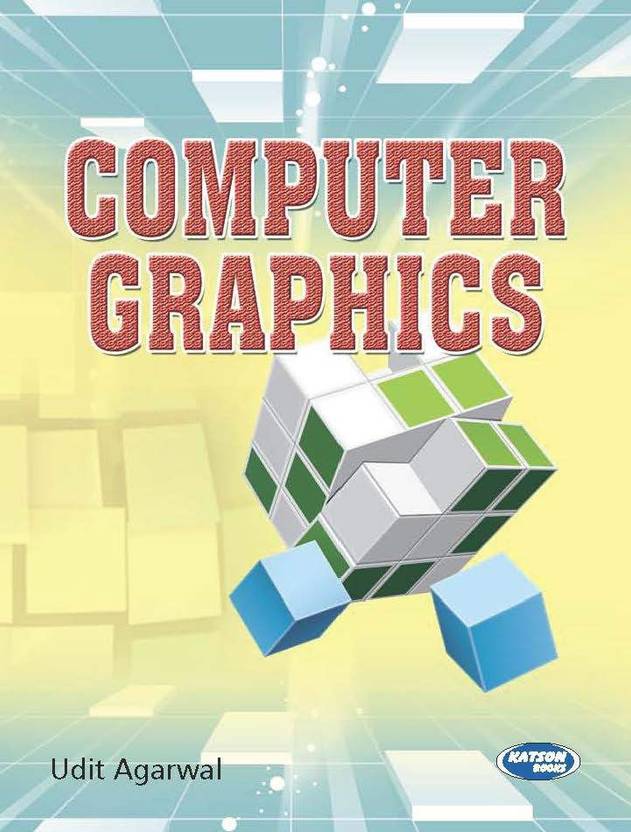 Computer Graphics: Buy Computer Graphics by Agarwal Udit at Low Price ...