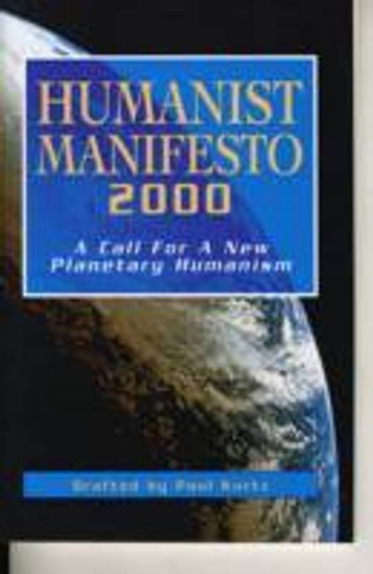 Humanist Manifesto 2000: Buy Humanist Manifesto 2000 by Kurtz Paul at ...