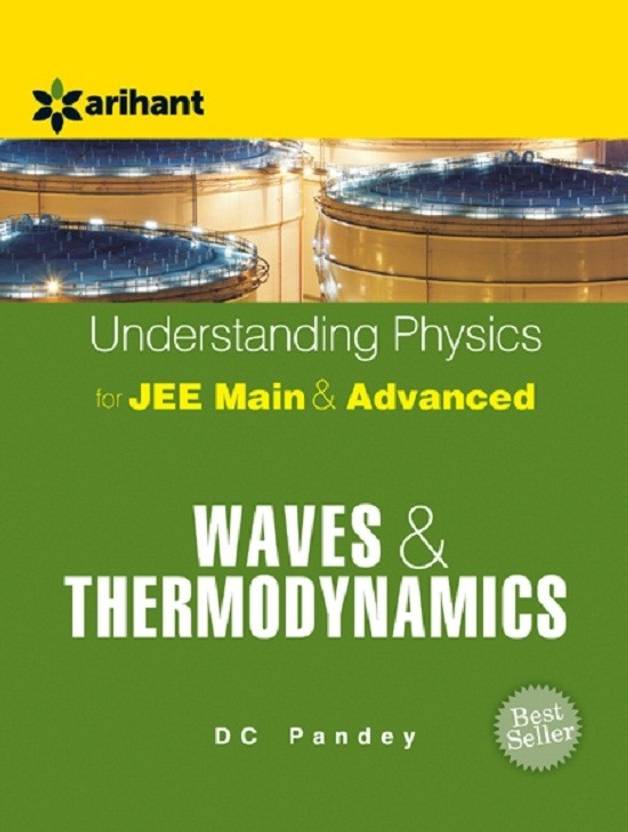 Understanding Physics for JEE Main & Advanced Waves & Thermodynamics ...