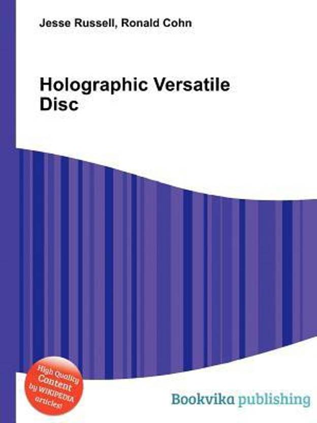 Holographic Versatile Disc: Buy Holographic Versatile Disc by Russell ...
