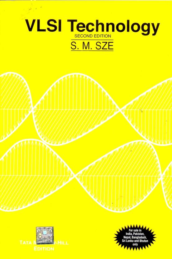 Vlsi Technology 2nd Edition Buy Vlsi Technology 2nd Edition Online At Best Prices In India 5105