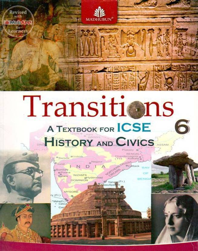 Transitions ICSE History & Civics Class - 6: Buy Transitions ICSE ... Transitions ICSE History & Civics Class - 6: Buy Transitions ICSE ...