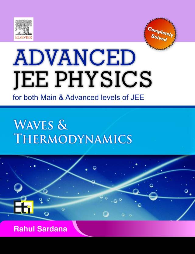 Advanced JEE Physics - Waves & Thermodynamics 1st Edition: Buy Advanced ... Advanced JEE Physics - Waves & Thermodynamics 1st Edition: Buy Advanced ...