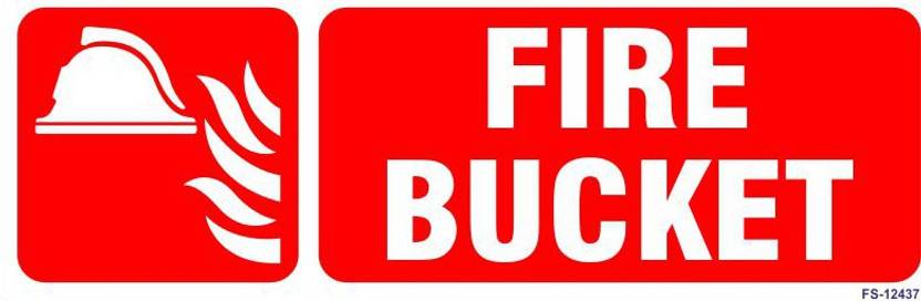 SignageShop Fire Bucket Emergency Sign Price in India - Buy SignageShop ...