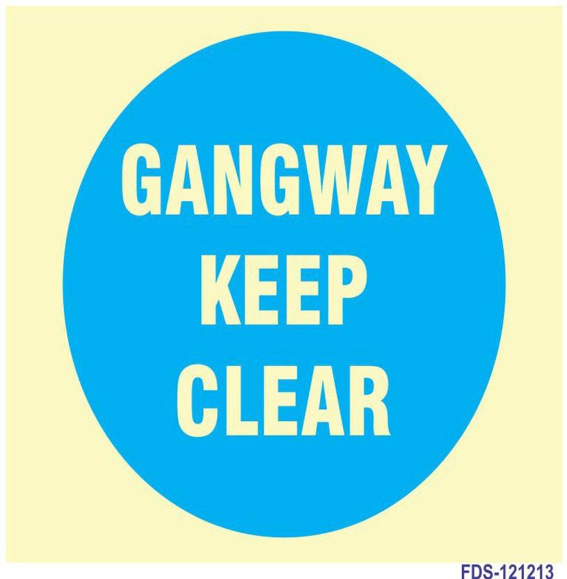 SignageShop Gangway keep clear Emergency Sign Price in India - Buy ...