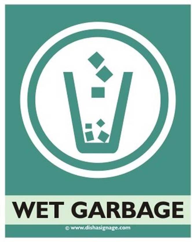 Dishasignage Wet-Garbage Emergency Sign Price in India - Buy ...