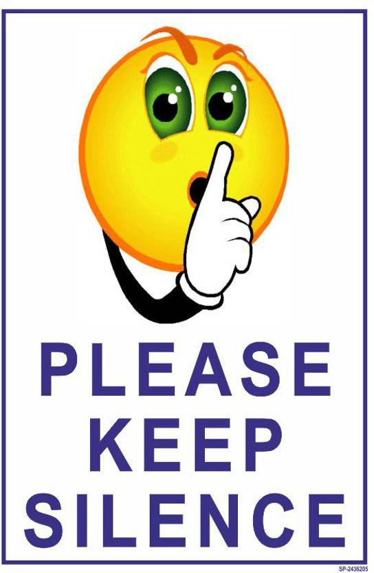 SignageShop flex Please keep silence Poster Emergency Sign Price in ...
