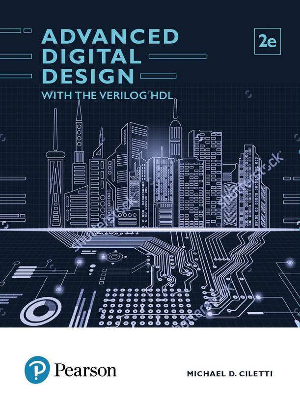 Advanced Digital Design with the Verilog HDL Second Edition: Buy ... Advanced Digital Design with the Verilog HDL Second Edition: Buy ...