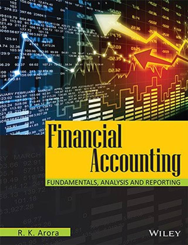 Financial Accounting - Fundamentals, Analysis and Reporting First ...