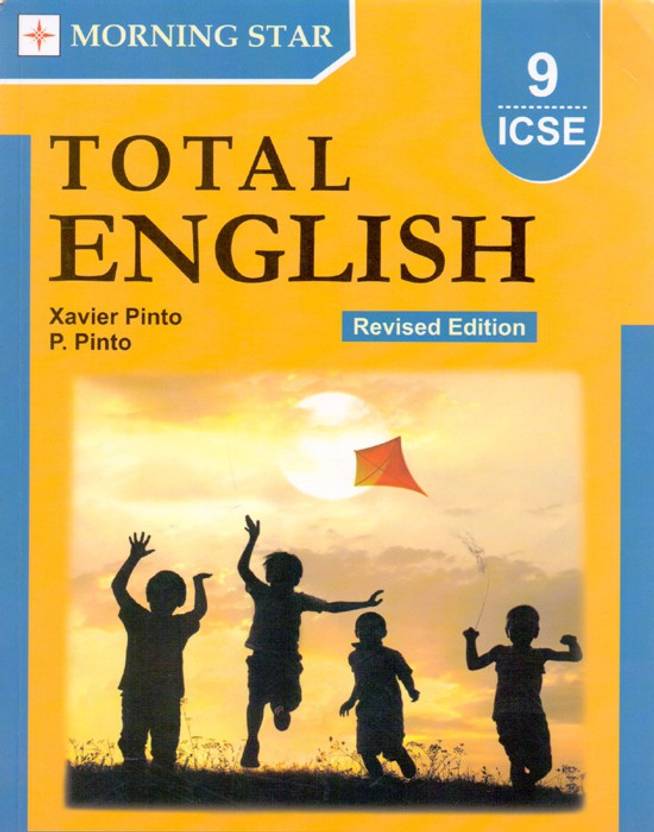 ICSE Total English Class - 9: Buy ICSE Total English Class - 9 by P ...