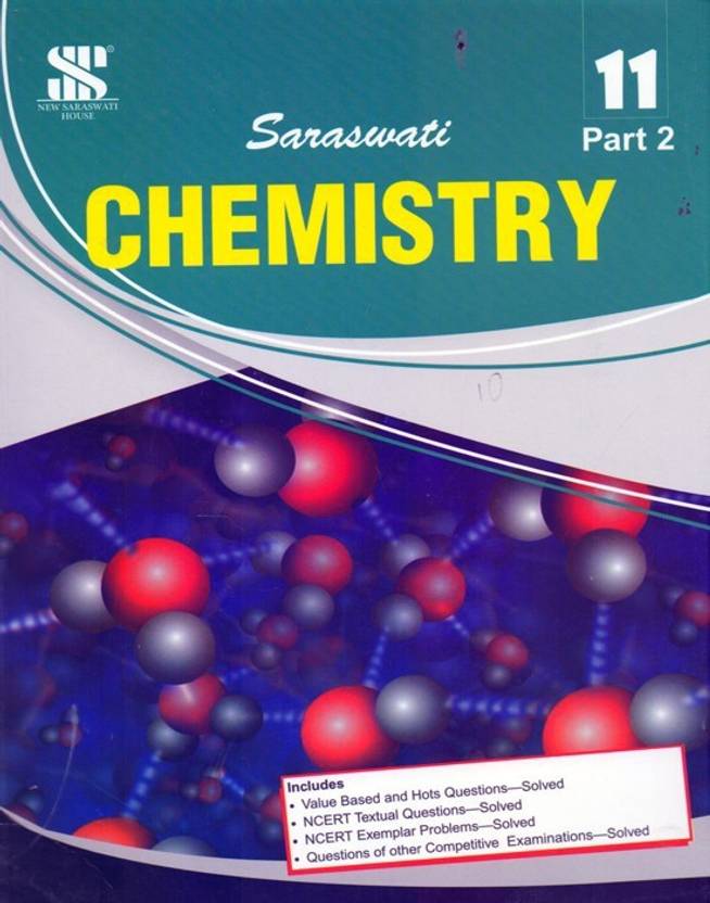 Saraswati Chemistry Part-II Class - 11: Buy Saraswati Chemistry Part-II ...
