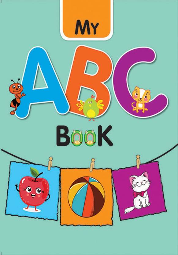 My ABC Book Paperback Buy My ABC Book Paperback By Koral Books At my-abc-book-paperback-buy-my-abc-book-paperback-by-koral-books-at