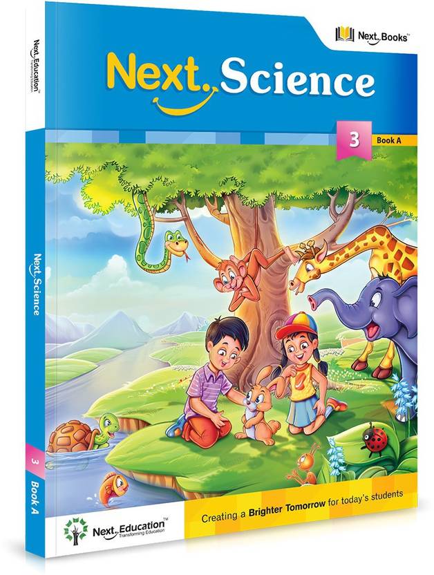 Next Science - Level 3 - Book A - CLASS 3 SCIENCE BOOK A: Buy Next ...
