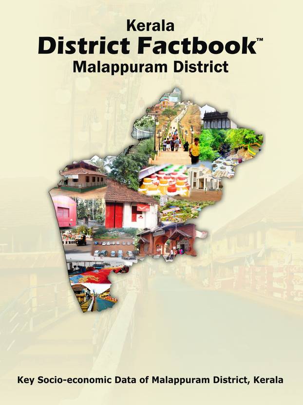 KERALA DISTRICT FACTBOOK: MALAPPURAM DISTRICT - Key Socio Economic Data of Malappuram District ...