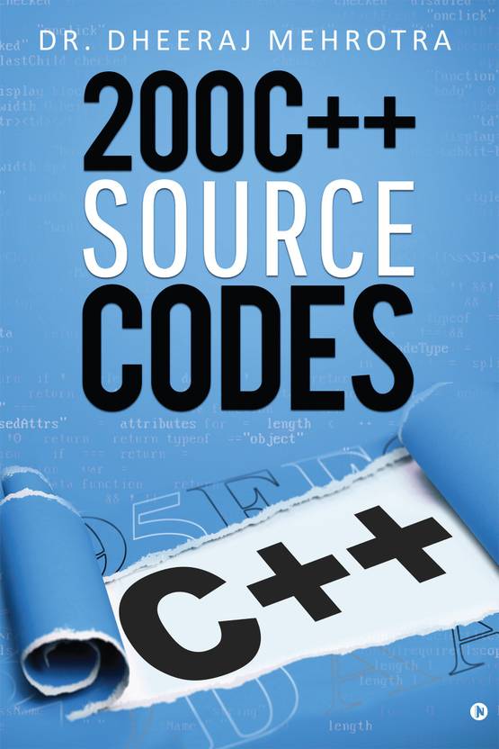 200 C++ Source Codes: Buy 200 C++ Source Codes by Dr. Dheeraj Mehrotra ... 200 C++ Source Codes: Buy 200 C++ Source Codes by Dr. Dheeraj Mehrotra ...