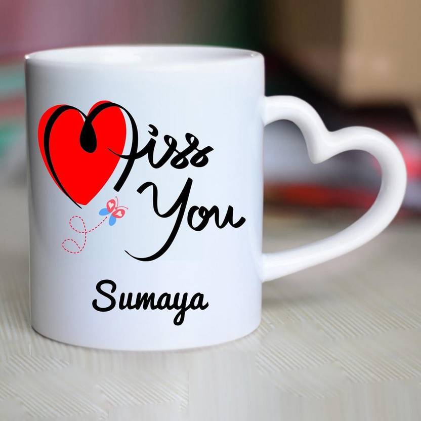 CHANAKYA I Miss You Sumaya Heart Handle mug Ceramic Coffee Mug Price in ...
