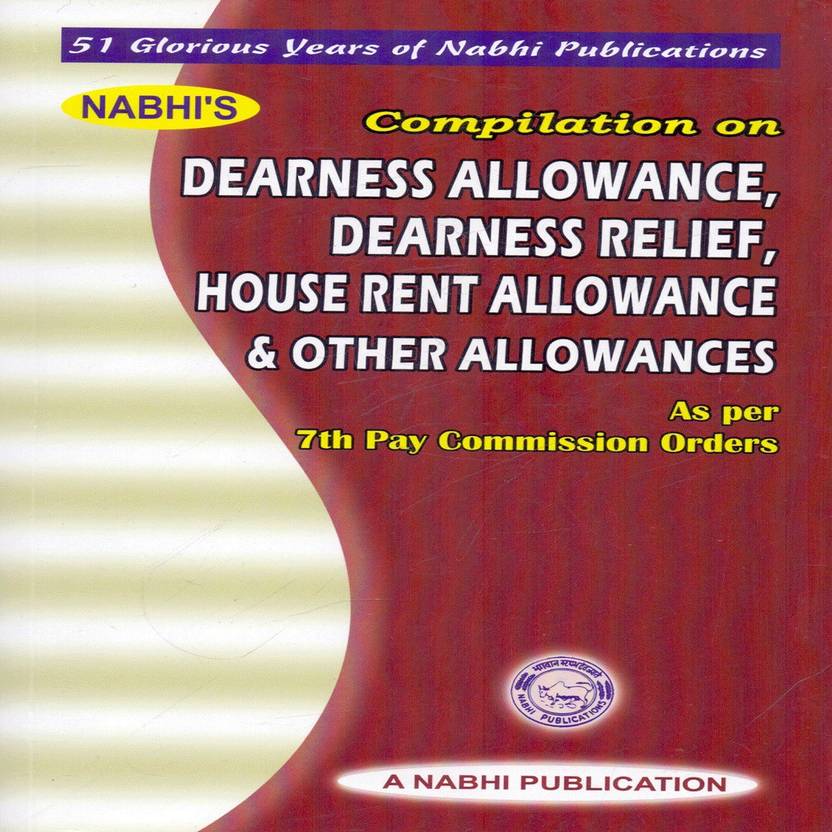 Compilation on Dearness Allowance Dearness Relief House Rent Allowance ...