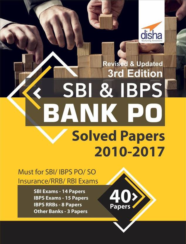 SBI & IBPS Bank PO Solved Papers - 40 papers (2010-2017): Buy SBI ...