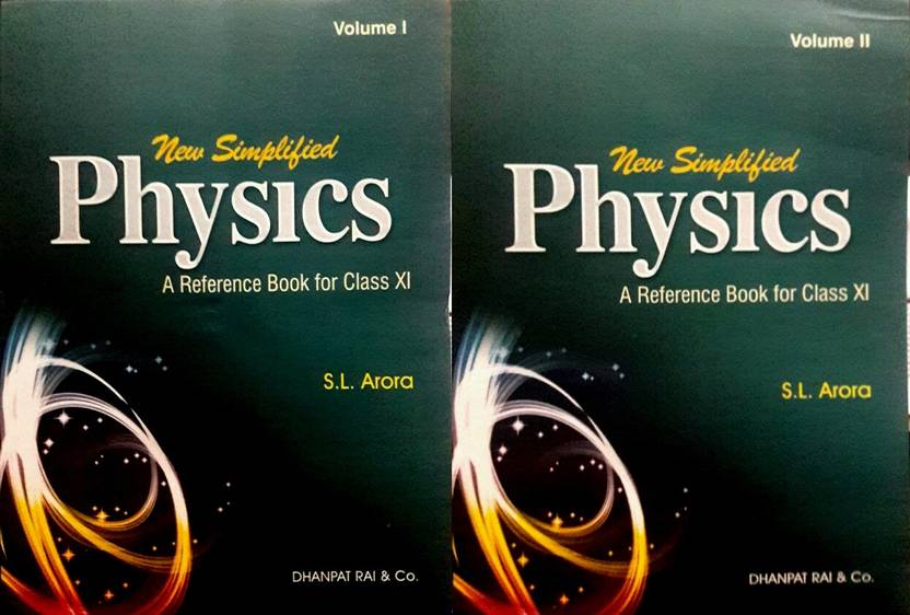 SL ARORA PHYSICS: 4 volumes CLASS 11 & 12: - IITBOOKSFREE