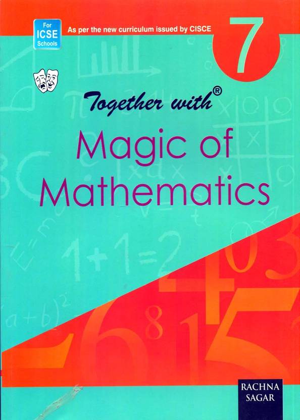 Together With ICSE Magic Of Mathematics Class - 7: Buy Together With ...