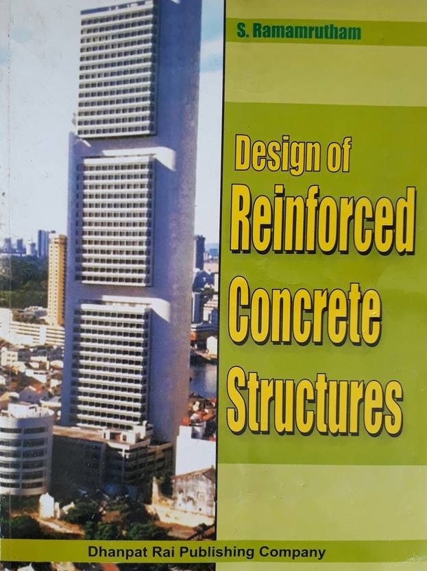 DESIGN OF REINFORCED CONCRETE STRUCTURES: Buy DESIGN OF REINFORCED CONCRETE STRUCTURES by S ...