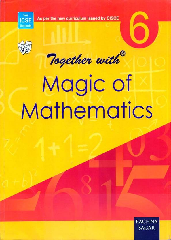 Together With ICSE Magic Of Mathematics Class - 6: Buy Together With ...