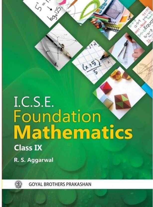 ICSE Foundation Mathematics Part 1 For Class IX: Buy ICSE Foundation ... ICSE Foundation Mathematics Part 1 For Class IX: Buy ICSE Foundation ...