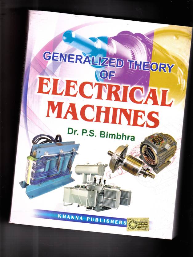 Generalized Theory of Electrical Machines 01 Edition: Buy Generalized ...