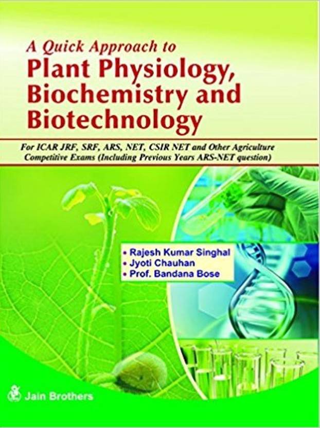 A Quick Approach To Plant Physiology, Biochemistry And Biotechnology ...