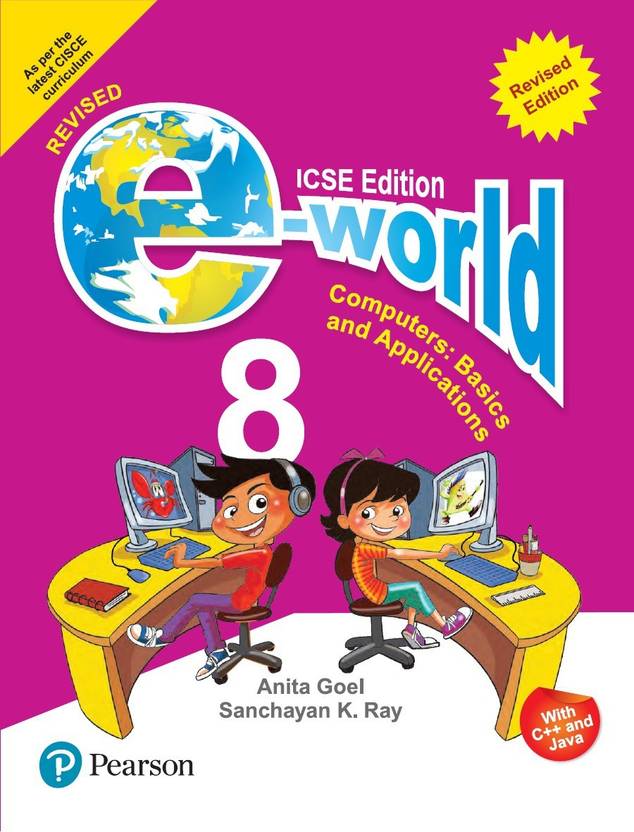 E-world -Computer Science for ICSE Class 8 by Pearson: Buy E-world ...