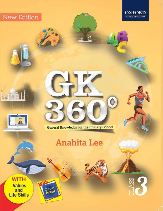 GK 360 Degrees 3: General Knowledge for the Primary School - With ...