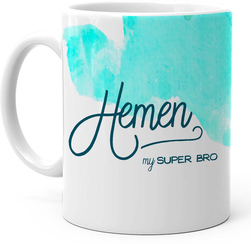 Hot Muggs Hemen My Super Bro Personalized Ceramic Coffee Mug Price