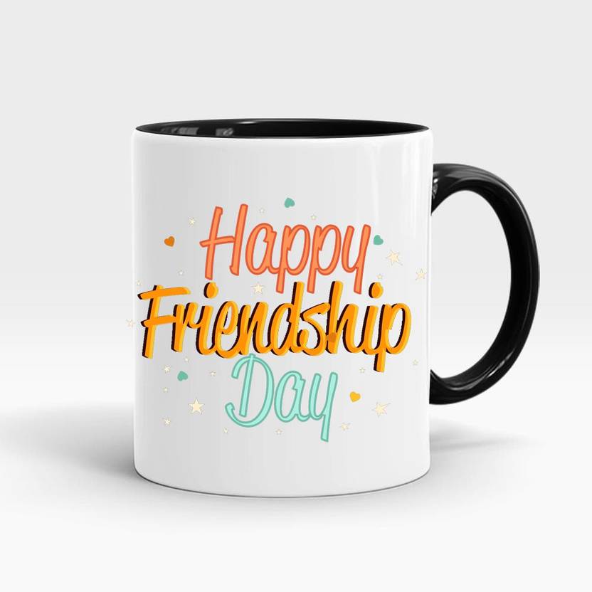 MUGKIN Happy Friendship Day Printed for friend & Best friend, Best gift ...