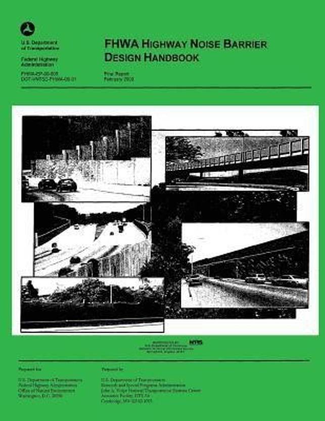 Fhwa Highway Noise Barrier Design Handbook: Buy Fhwa Highway Noise ...