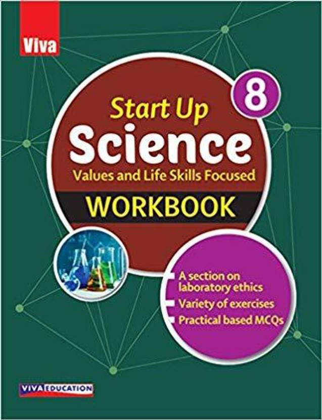 Viva Start Up Science Workbook 8 Values And Life Skills Focused viva-start-up-science-workbook-8-values-and-life-skills-focused