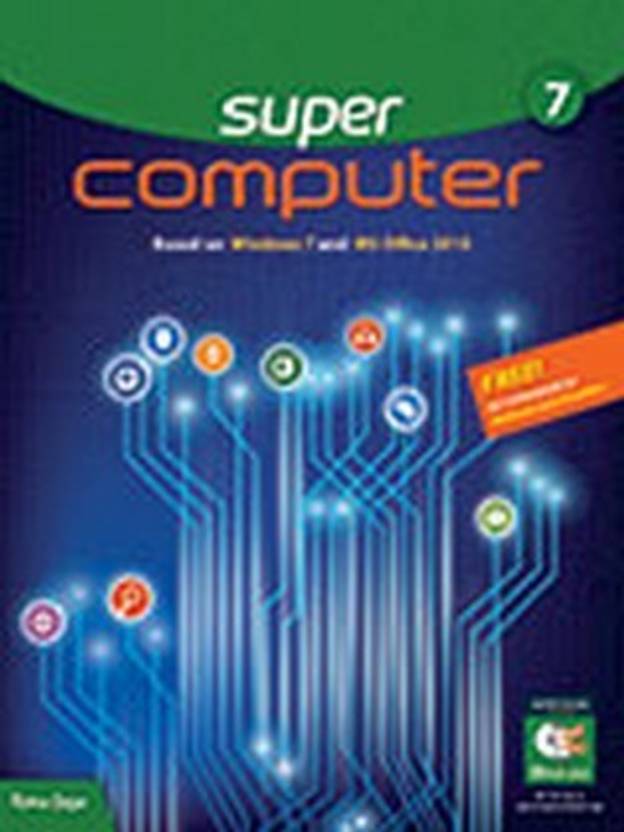 SUPER COMPUTER Class VII: Buy SUPER COMPUTER Class VII by Ratna Sagar ...